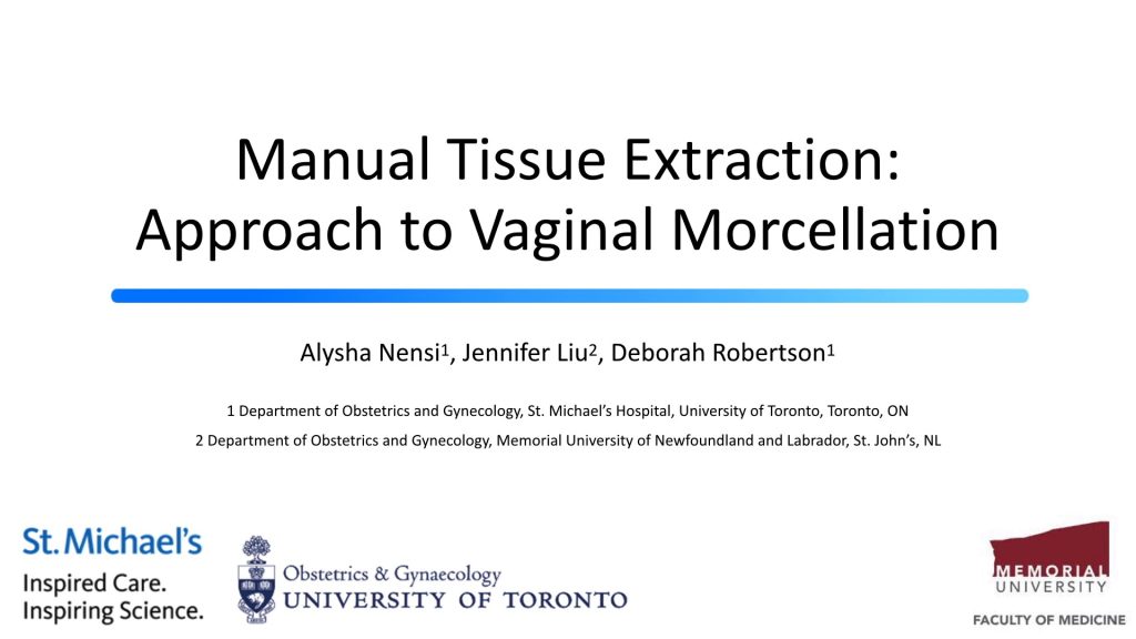 Manual Tissue Extraction: Approach to Vaginal Morcellation