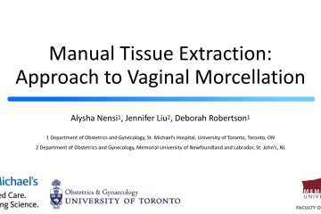 Manual Tissue Extraction: Approach to Vaginal Morcellation