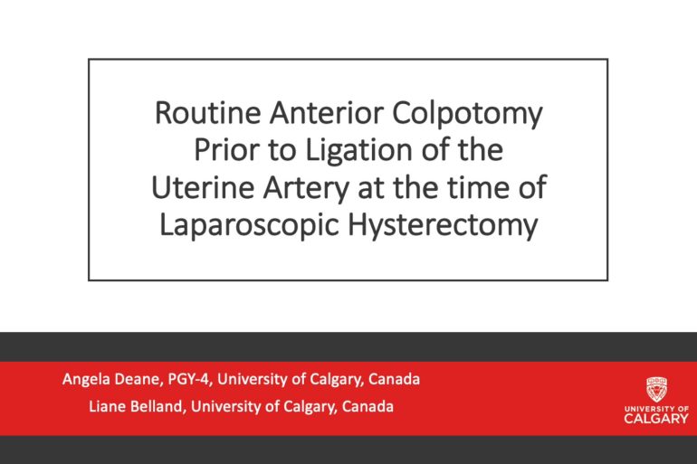 Anterior Colpotomy Prior to Ligation of the Uterine Artery