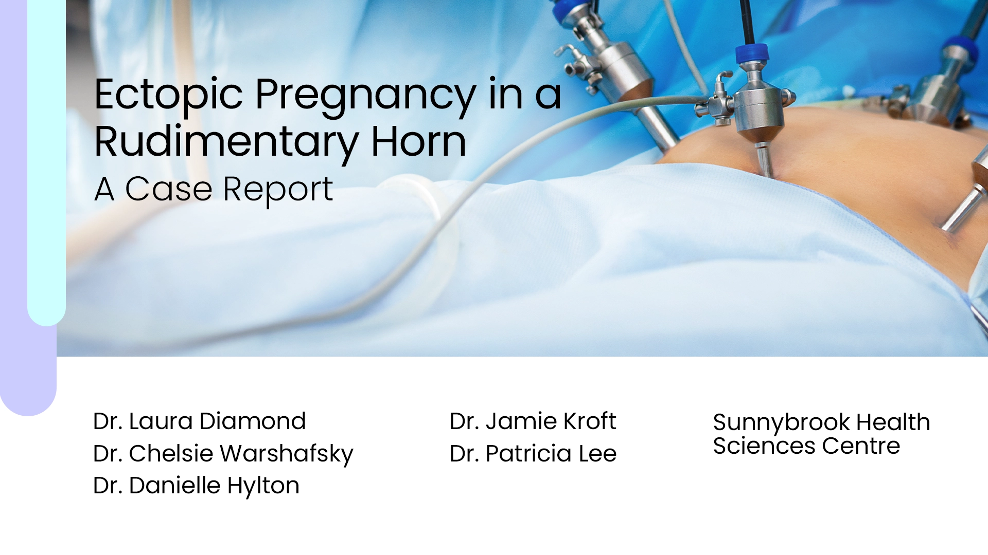 Rudimentary Horn Ectopic Pregnancy Case